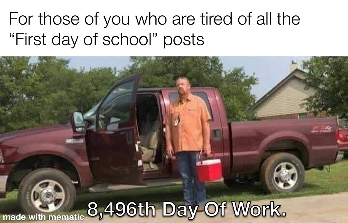 first day of school meme - Chameleon Memes