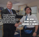 30 Relatable Last Day of Work Memes That Will Make You Smile - Funny