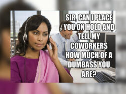 25 Funny Customer Service Memes That Turn Frowns Upside Down - Epic Fails
