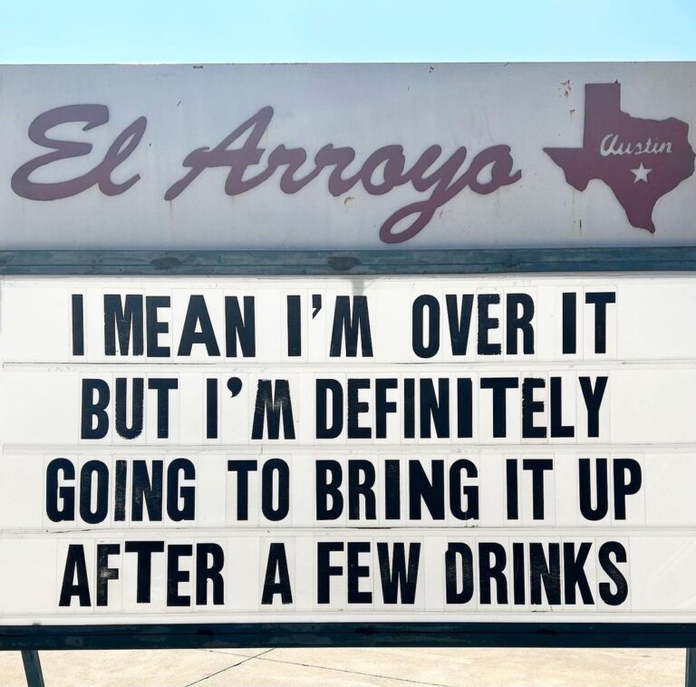 35 Witty & Funny El Arroyo Signs That Deserve A Standing Ovation - Funny