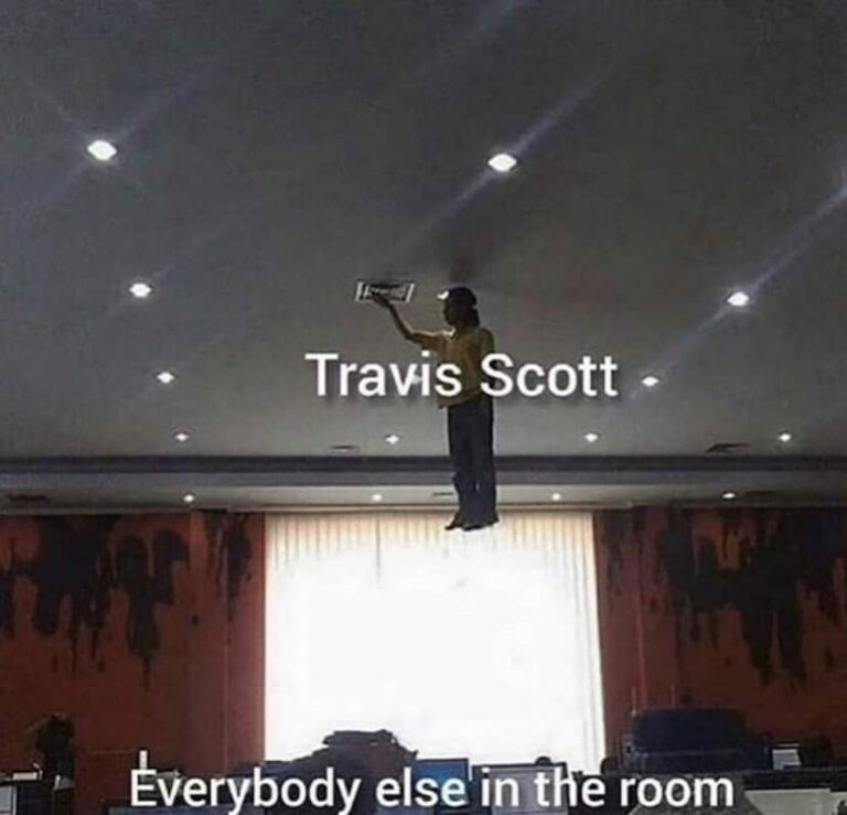15 Travis Scott Memes to Turn Your Day into 'Sicko Mode' - Funny