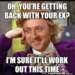 20 'Ex Memes' where breakups are hard and these are hilariously easy