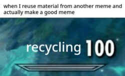 15 Recycling Memes to Make You Laugh on Global Recycling Day - Funny