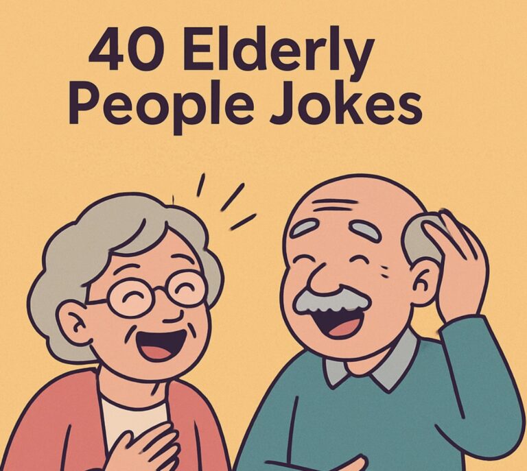 40 Elderly People Jokes Seniors Will Laugh At, Relate To, and Maybe ...